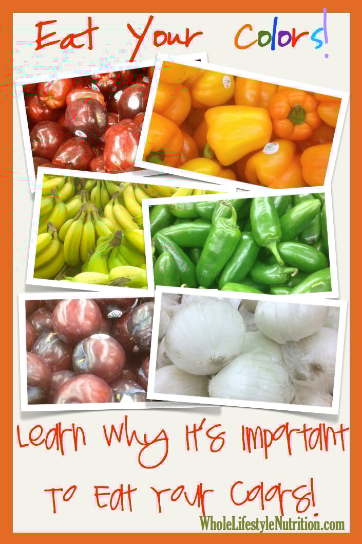 The Benefits Of Eating Color And A Look Into Ayurvedic Medicine - Whole ...